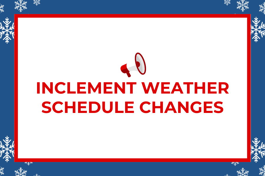 Inclement Weather Schedule Changes - Campus Closed January 24 starting ...